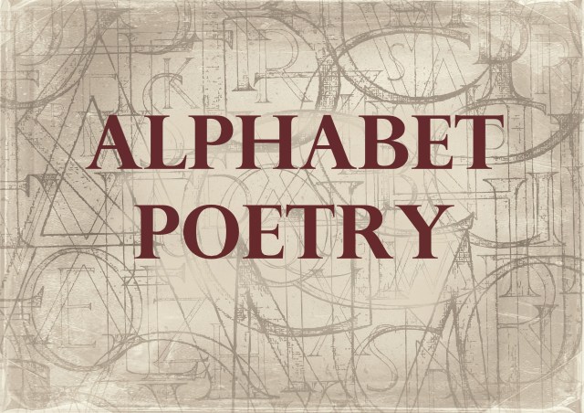 Week Nineteen: Alphabet Poetry – Astra Poetica