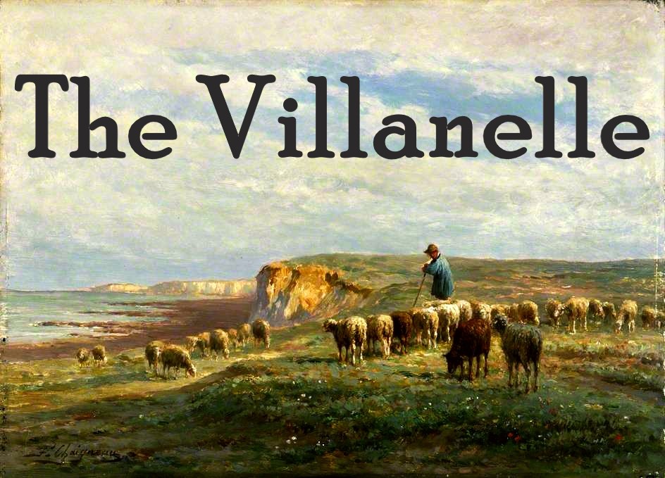 Week Twenty-Three: The Villanelle – Astra Poetica
